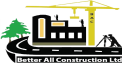 Better All Construction ltd